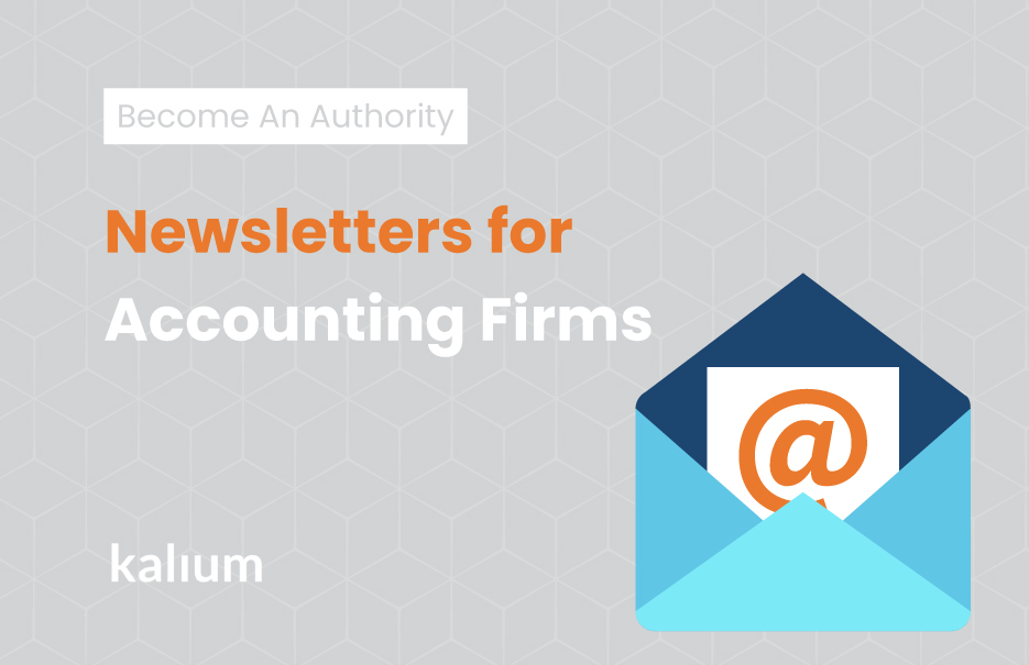 Newsletters for Accounting Firms | Kalium